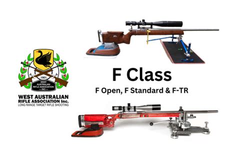 F Class West Australian Rifle Association Inc