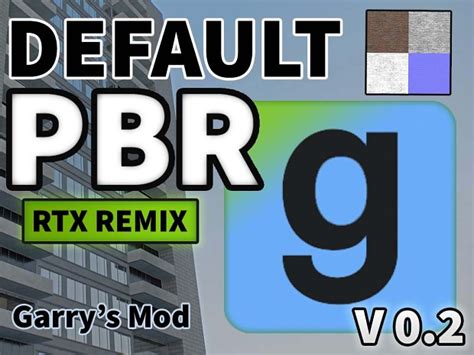 Default Pbr V 02 File Half Life 2 Moddb