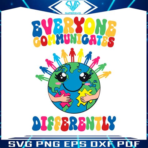 Everyone Communicates Differently Autism Month SVG