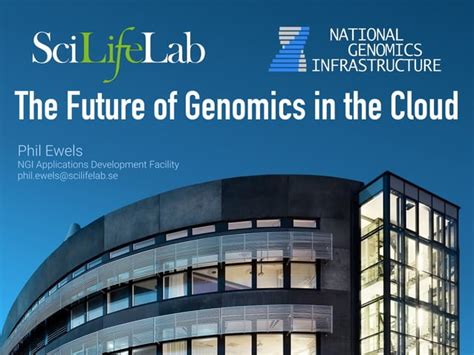The Future Of Genomics In The Cloud PPT
