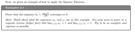 Solved Next We Given An Example Of How To Apply The Squeeze Chegg Com