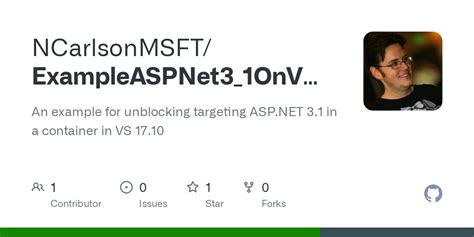 Github Ncarlsonmsftexampleaspnet31onvs1710 An Example For Unblocking Targeting Aspnet 31