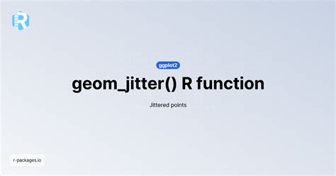 geom jitter r function from [ggplot2] r packages