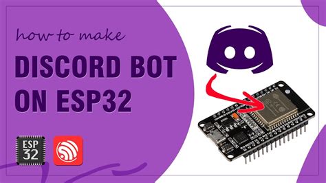 Discord Bot On Esp32 Youtube