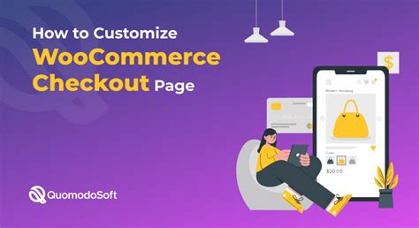 How To Customize Woocommerce Checkout Page