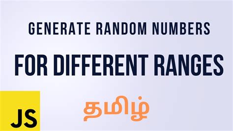Generate Random Numbers For Different Ranges In Js Explained In Tamil Youtube