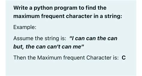 Solved Write A Python Program To Find The Maximum Frequent