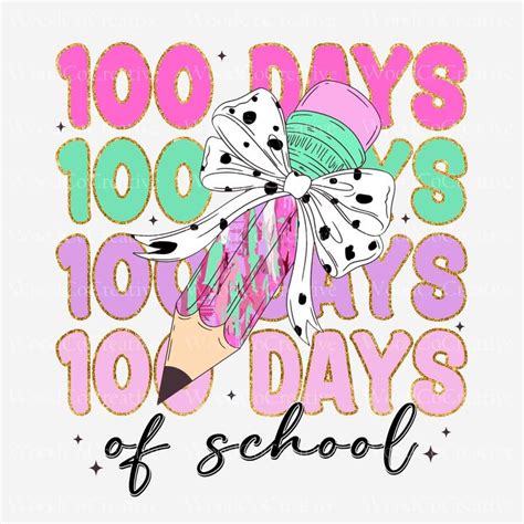 Coquette 100 Days Of School Pencil Png 100 Day Of School Png 100 Days