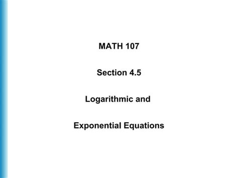 Lecture 12 Sections 45 Logarithmic Equations Ppt