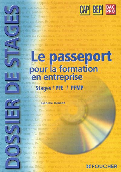 Dossier De Stages Cap Bep Bac Pro Le Passeport Pour La Formation En