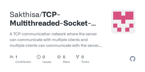 github sakthisa tcp multithreaded socket communication a tcp communication network where the