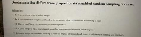 Solved Quota Sampling Differs From Proportionate Stratified