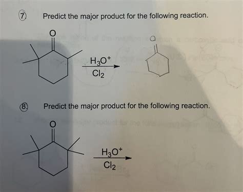Solved 7 Predict The Major Product For The Following