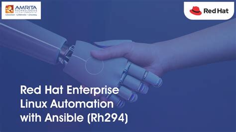 Automation With Ansiblе The Rh294 Course Amritatech