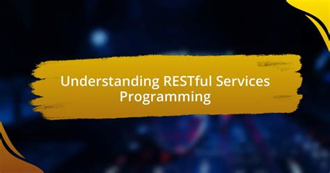 Understanding Restful Services Programming Quiz Sg