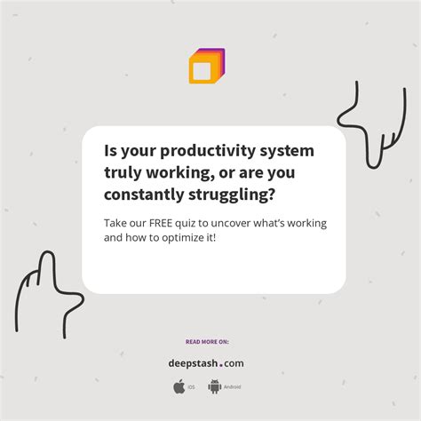 Is Your Productivity System Truly Working Or Are You Constantly