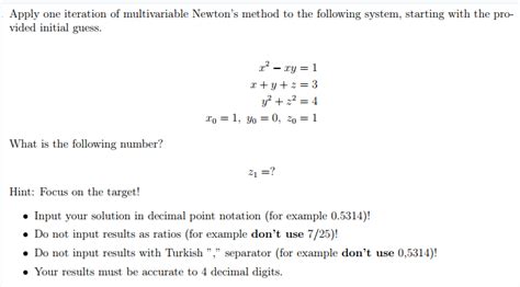 solved apply one iteration of multivariable newton s method