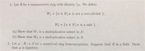 Solved 1 Let R Be A Commutative Ring With Identity 1r We