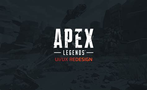 UI Apex Legends Redesign Personal Project On Behance