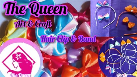 How To Make Hair Clip And Band The Queen Art And Craft ලස්සන කොන්ඩ කටු සහ