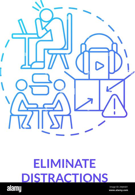 Eliminate Distractions Blue Gradient Concept Icon Stock Vector Image And Art Alamy