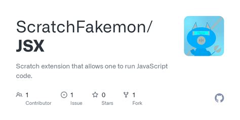 github scratchfakemon jsx scratch extension that allows one to run