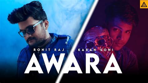 Awara Ronit Raj Ft Karan Soni Beat Dropper Latest Song 2023