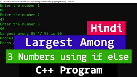 C Example Program To Find The Largest Among 3 Numbers Entered By The User In Hindi Youtube