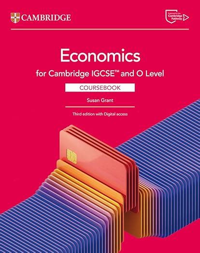 Cambridge Igcse™ And O Level Economics Coursebook With Digital Access