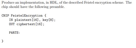 The Feistel Cipher Is A Symmetric Block Cipher
