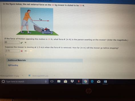Solved In The Figure Below The Net External Force On The 22