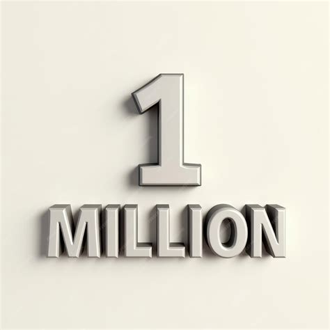 Premium Photo 1 Million 3d Text Typography One Million Subscribers Follower Concept