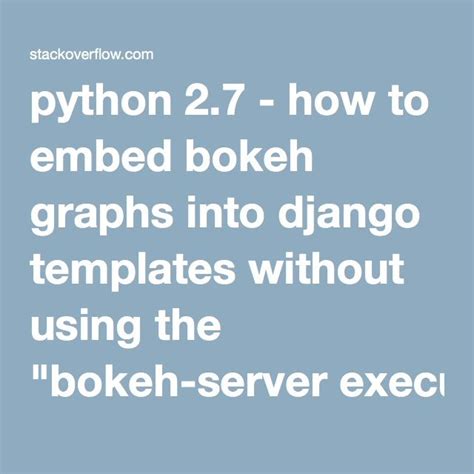 Create Stunning Bokeh Graphs In Django Templates