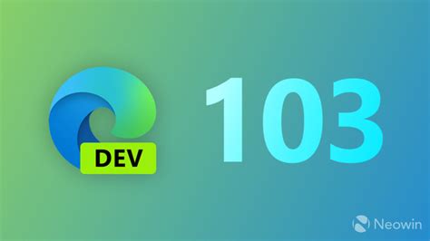 Microsoft Updates Edge Dev With New Features Before Moving To Version Software News