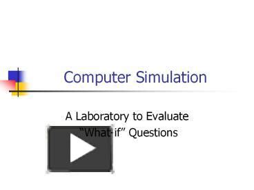 Computer Simulation Presentation Free To Download