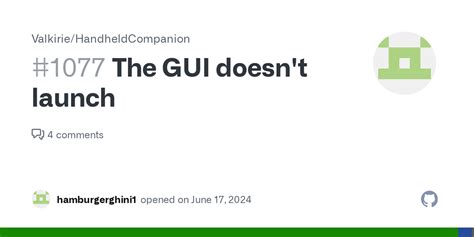 The Gui Doesnt Launch · Issue 1077 · Valkiriehandheldcompanion · Github