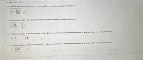 solved let f x 7x−8x a find the interval s where f x