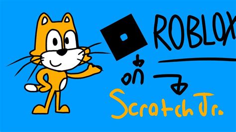 Roblox On Scratchjr Youtube
