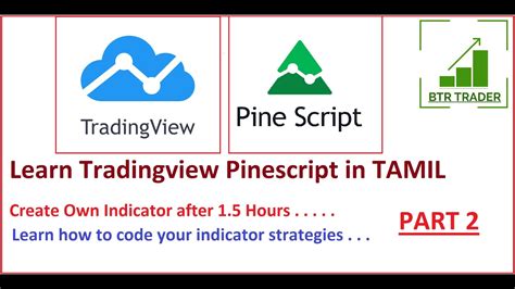 Version 4trading View Pinescript Tutorial Tamil Part2 Learn Pinescript Basics In 2 Hour