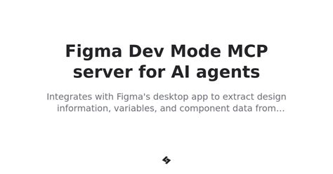 Figma Dev Mode Mcp Server For Ai Agents