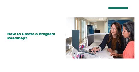 How To Create A Program Roadmap Program Roadmap Examples Doran