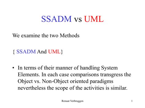 ssadm vs uml a comparative analysis of system development methods