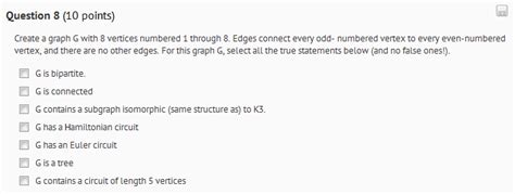 Solved Create A Graph G With Vertices Numbered Through Chegg Com
