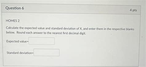 Calculate The Expected Value And Standard Deviation