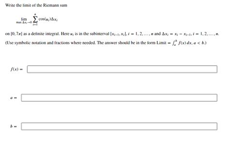 Solved Write The Limit Of The Riemann Sum Chegg