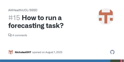 How To Run A Forecasting Task · Issue 15 · Ai4healthuolsssd · Github