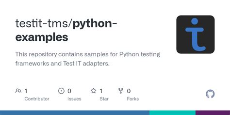 Github Testit Tmspython Examples This Repository Contains Samples For Python Testing