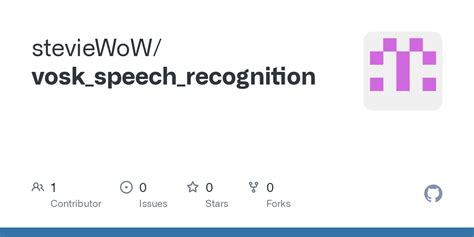 GitHub StevieWoW Vosk Speech Recognition