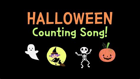 Halloween Counting Song Ghosts Witches Skeletons And Jack O Lanterns