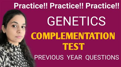 Practice Previous Year Questions From Complementation Test Genetics Practice Previous Year Questions From Complementation Test Genetics